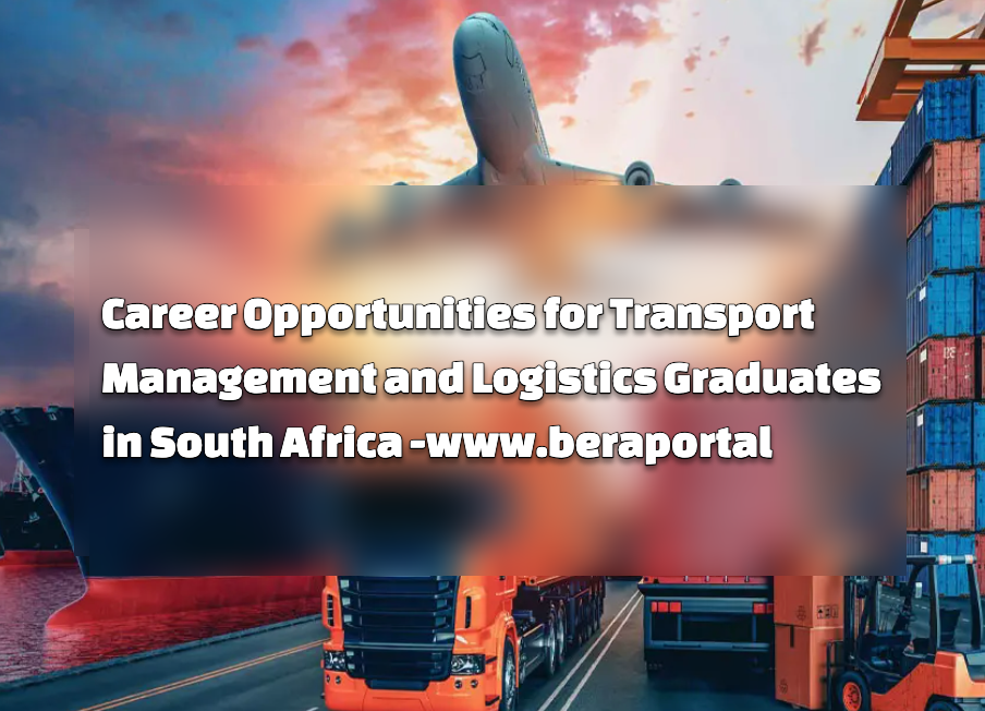 Career Opportunities for Transport Management and Logistics Graduates ...